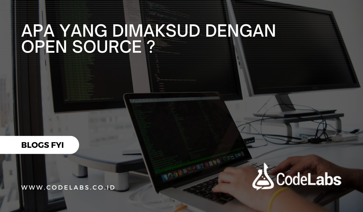 apa yang dimaksud dengan open source