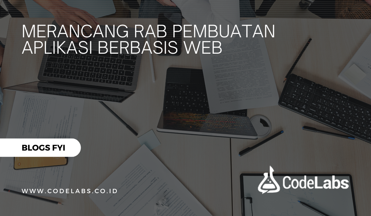 rab pembuatan aplikasi berbasis web